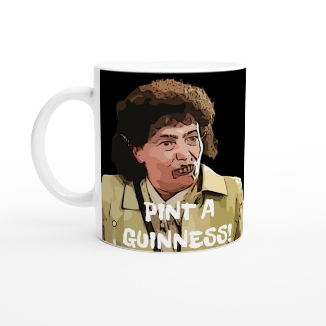 STILL GAME -EDITH - Pint a Guinness! Fun Fan Mug, Great Gift for Fans ...