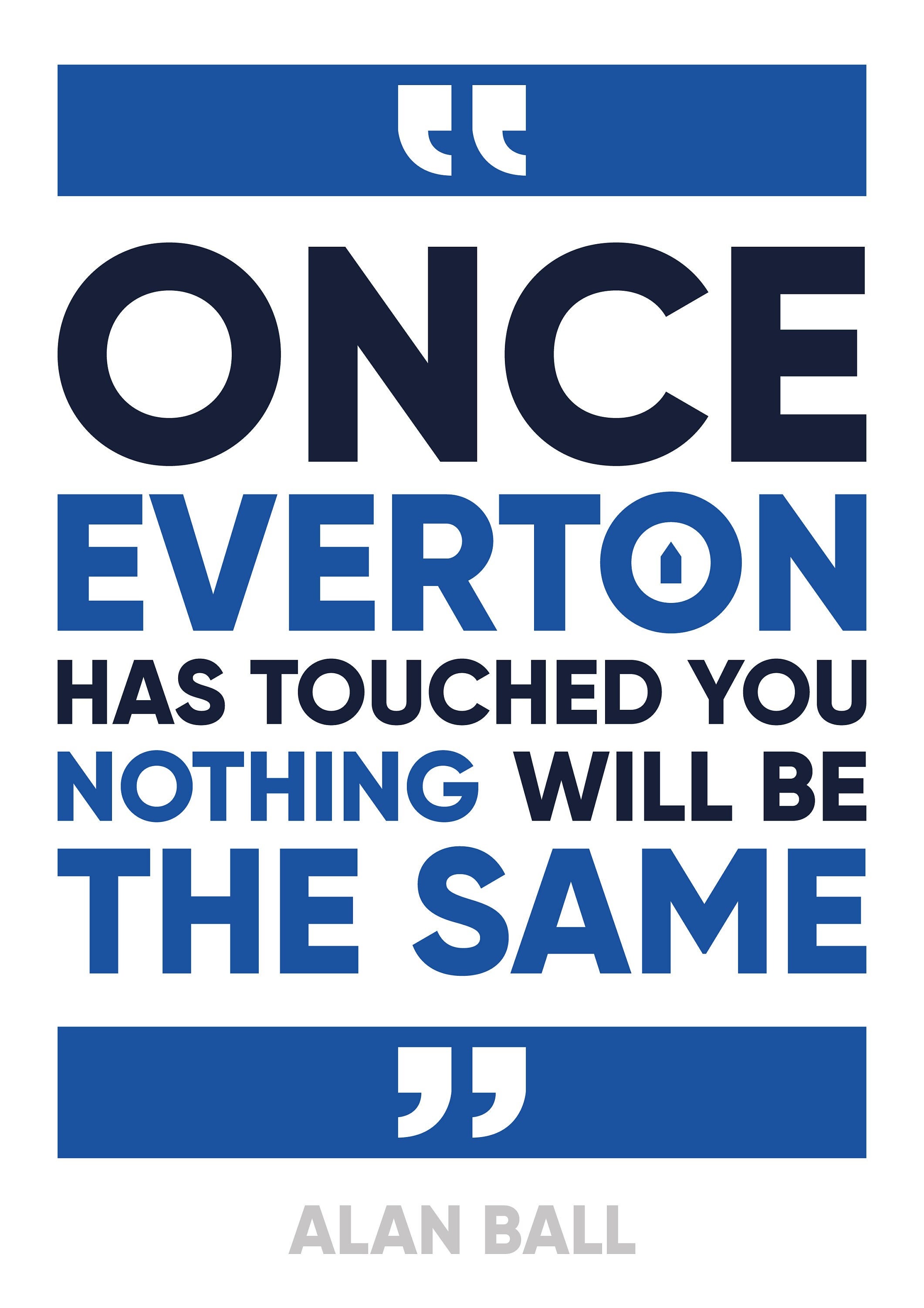 Alan Ball Quotes Everton F.C.