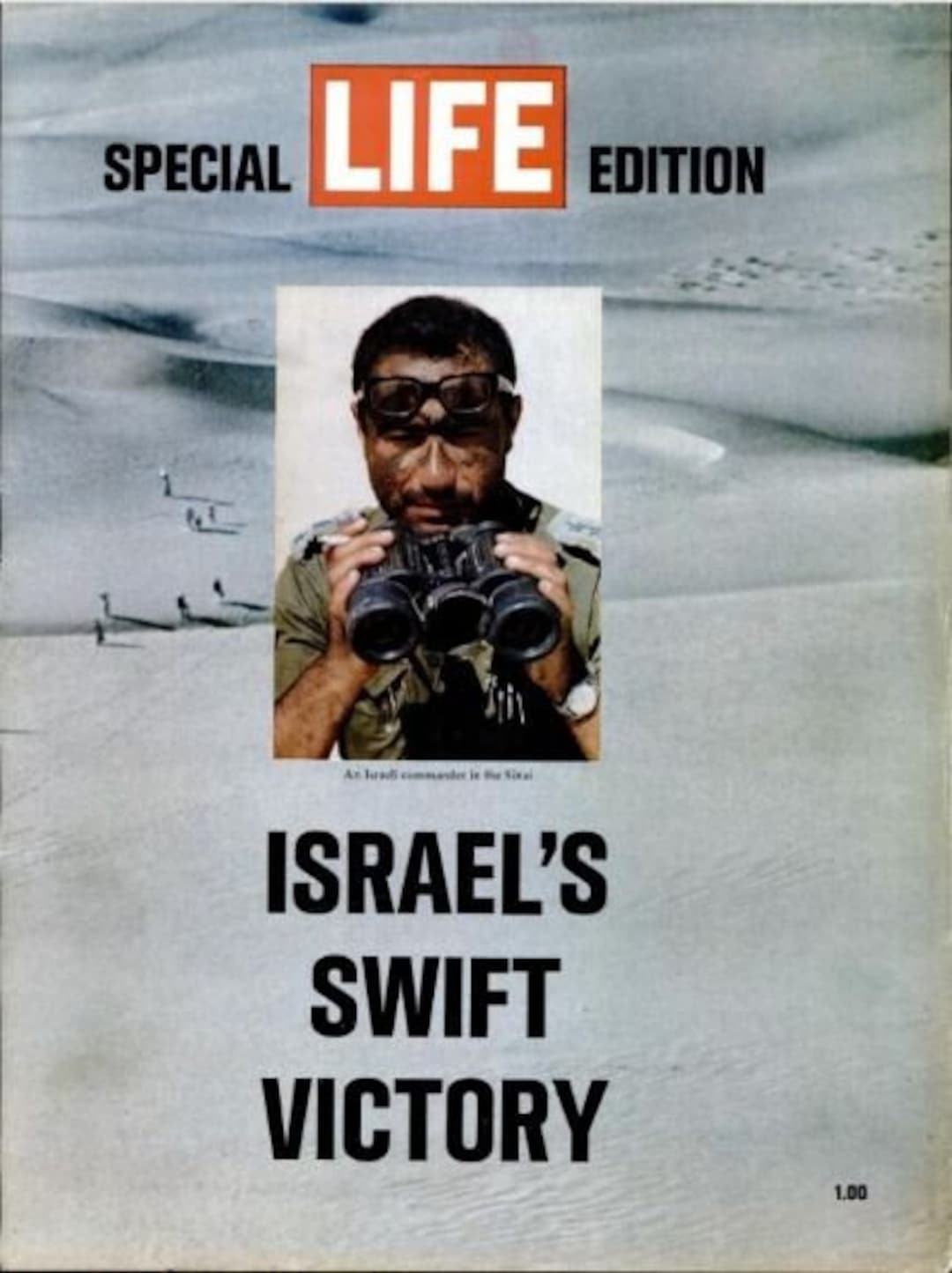 LIFE Magazine Special Edition | June 1967 | Israel's Swift Victory | 6 ...