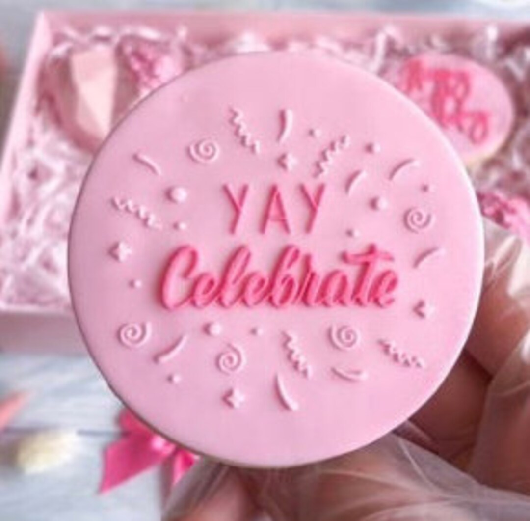 YAY Celebrate Embosser Stamp Deboss Cookie Cutter Cake Cupcake ...