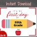 First Day of School Printable, First Day of Fifth Grade, Back to School ...