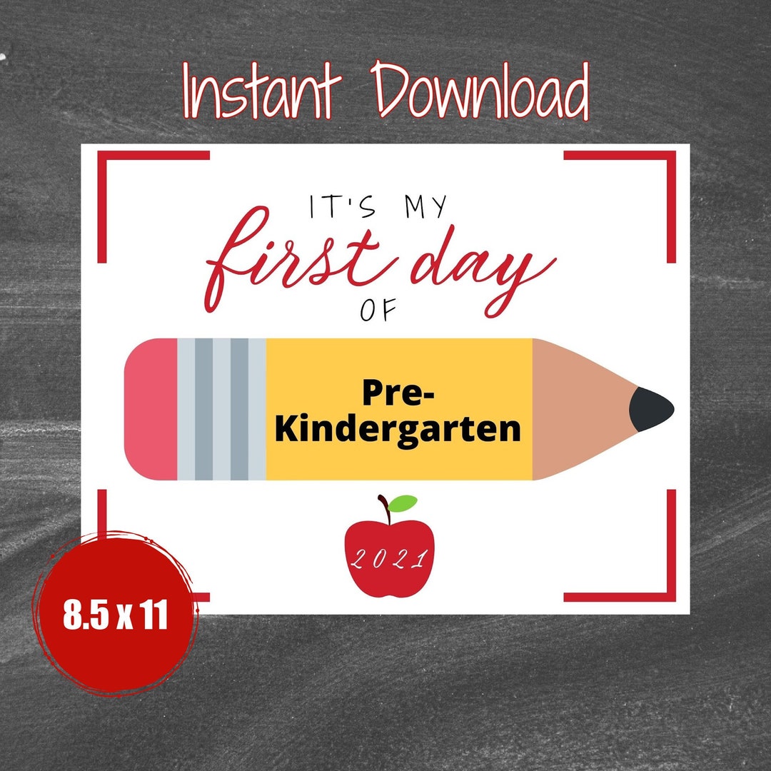 First Day of School Printable, First Day of Pre-k, Pre-kindergarten ...