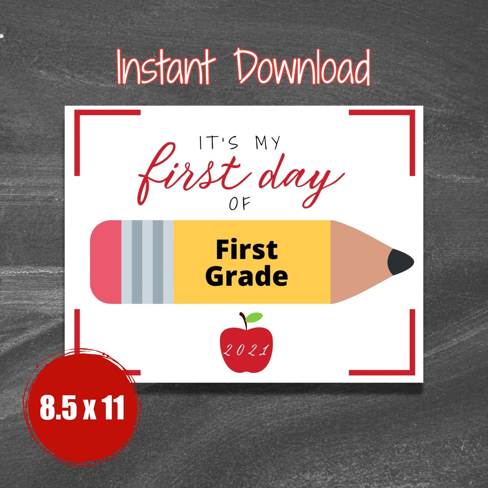 First Day of School Printable, First Day of First Grade, Back to School ...