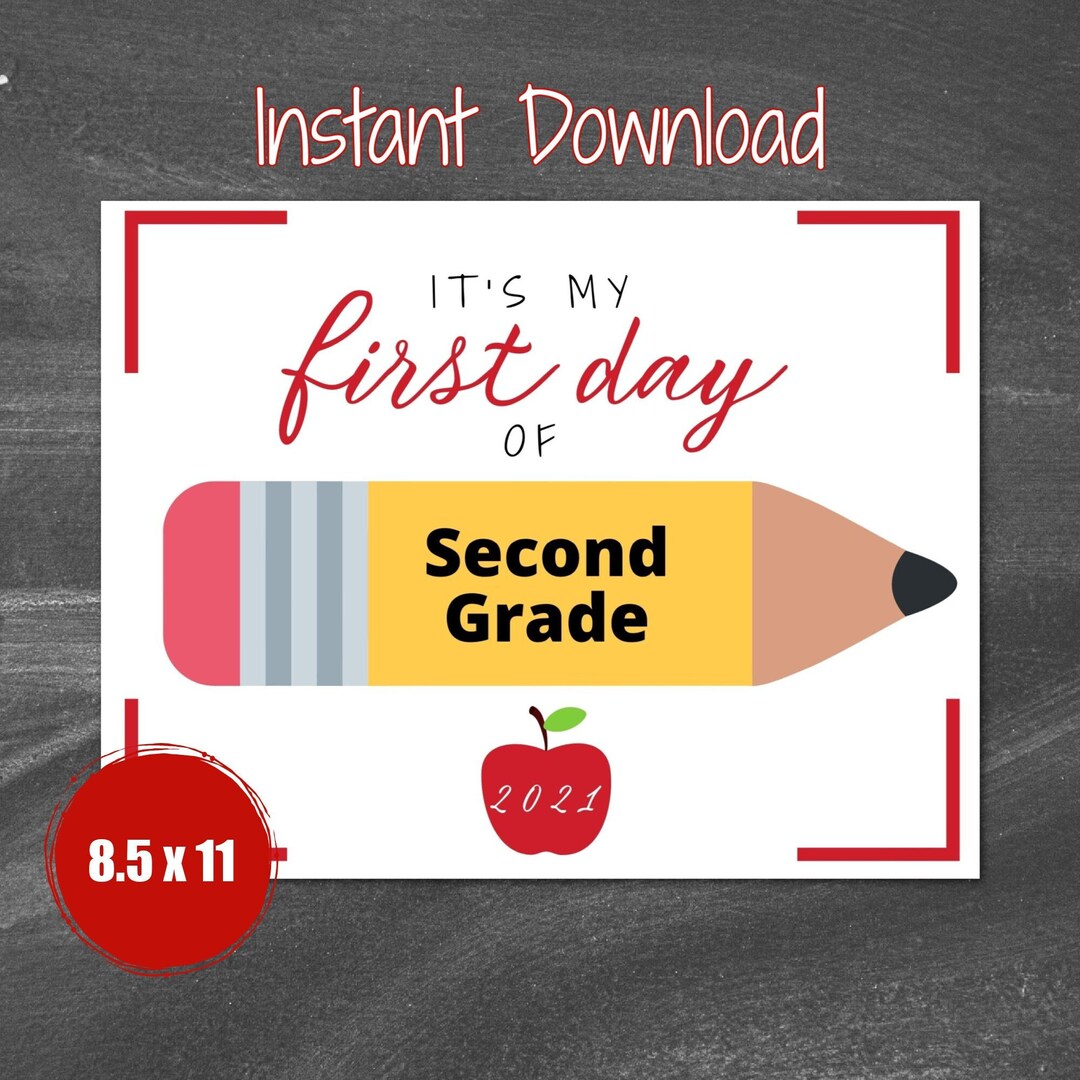 First Day of School Printable, First Day of Second Grade, Back to ...