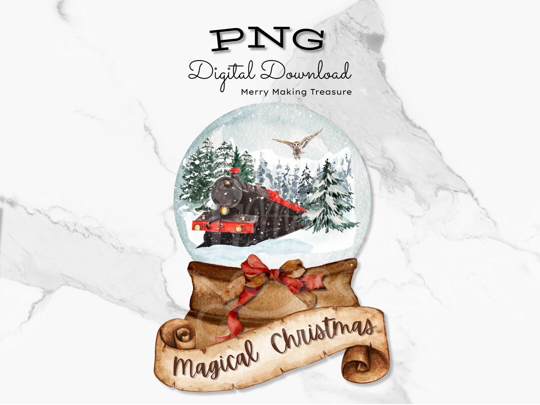 Magical Christmas Steam Train Snow Globe Png, Sublimation Design ...