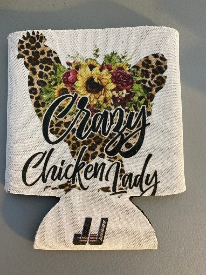 Crazy Chicken Lady Can Cooler - Etsy