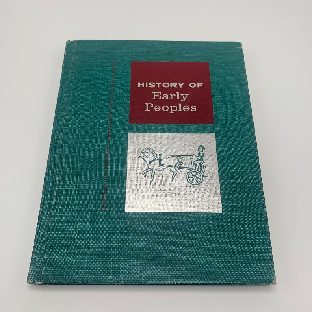 Vintage Book 1948 History of Early Peoples by Cordier & Robert ...
