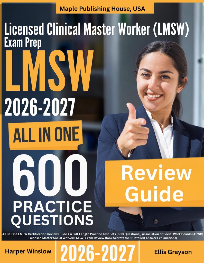 LMSW Exam Prep 2026-2027: All-in-one Review Guide + 600 Practice ...