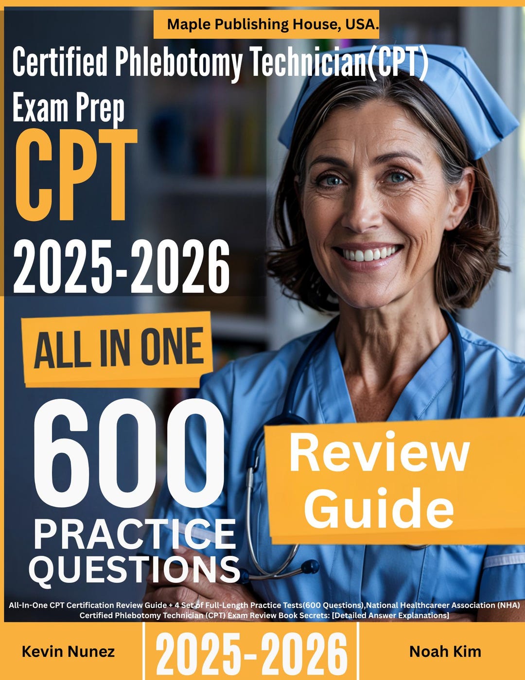 CPT Exam Prep 2025-2026: All-in-one Review Guide + 600 Practice Tests ...