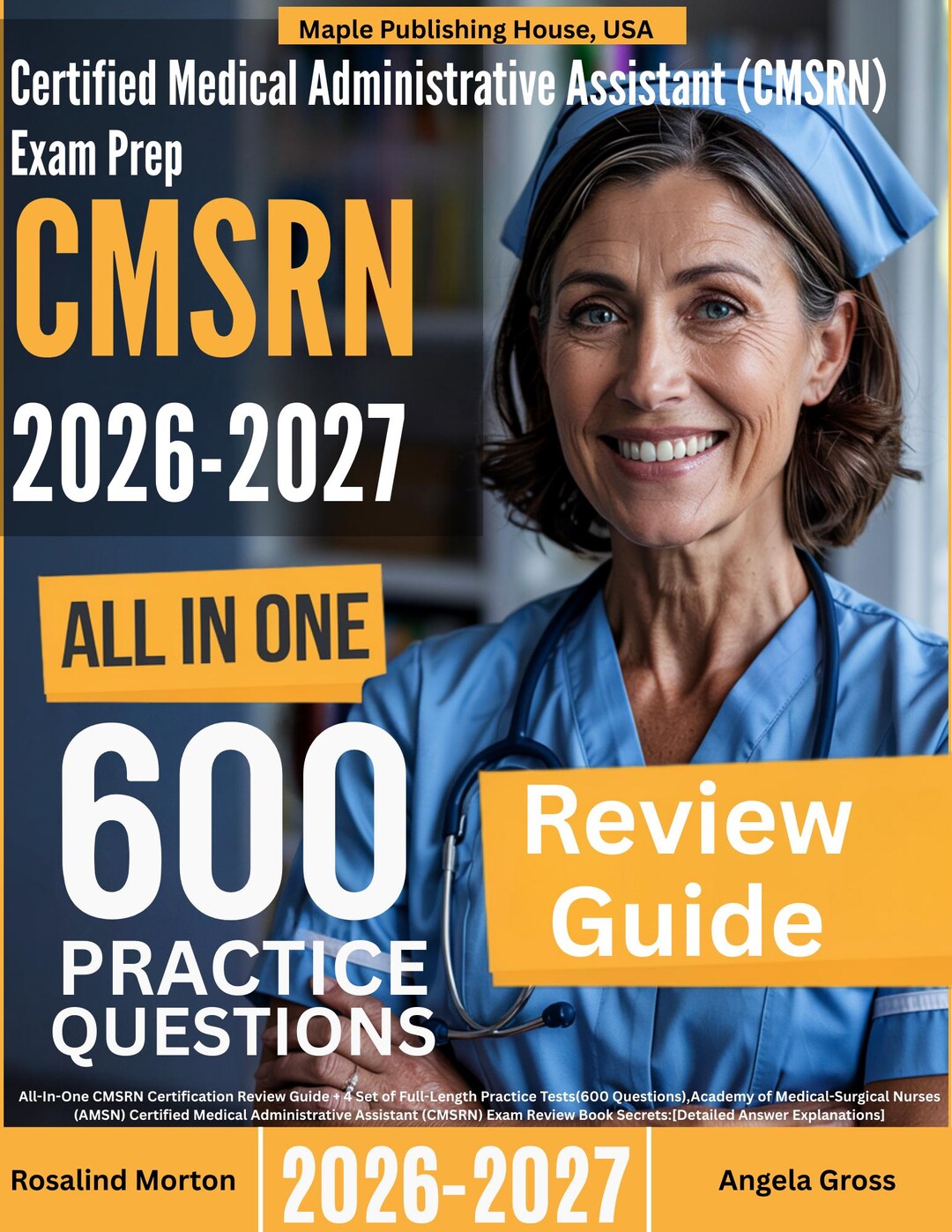 CMSRN Exam Prep 2026-2027: All-in-one Certification Review Guide + 600 ...