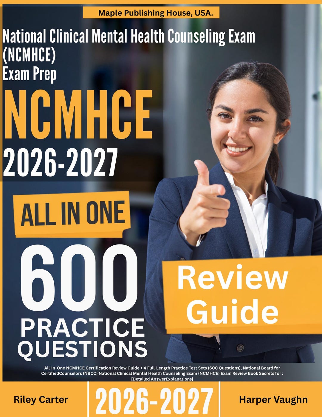 NCMHCE Exam Prep 2026-2027: All-in-one Review Guide + 600 Practice ...