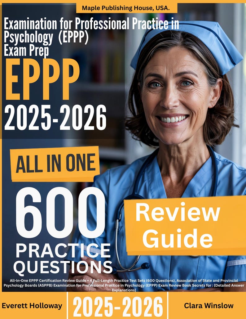 EPPP Exam Prep 2025-2026: All-in-one Review Guide + 600 Practice ...