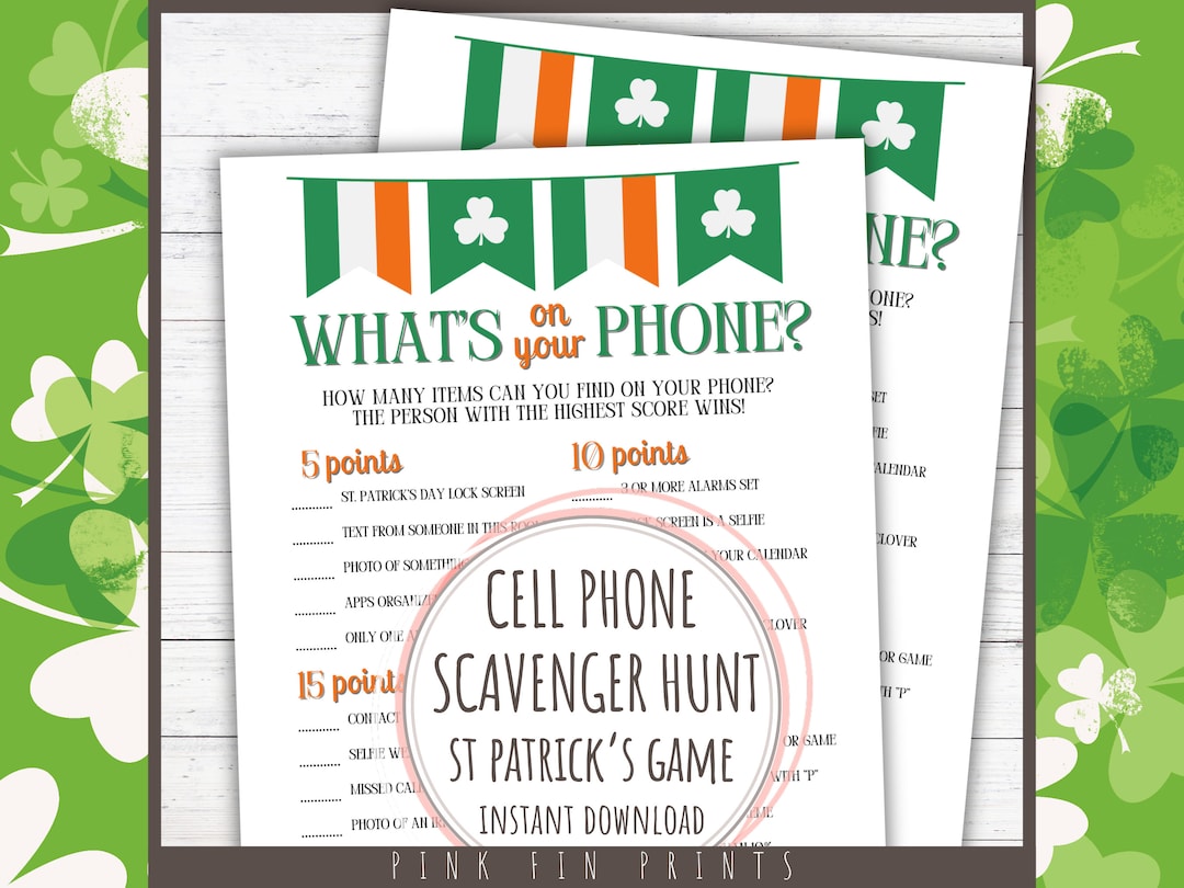 Cell Phone Scavenger Hunt for Saint Patricks Day, Whats on Your Phone ...