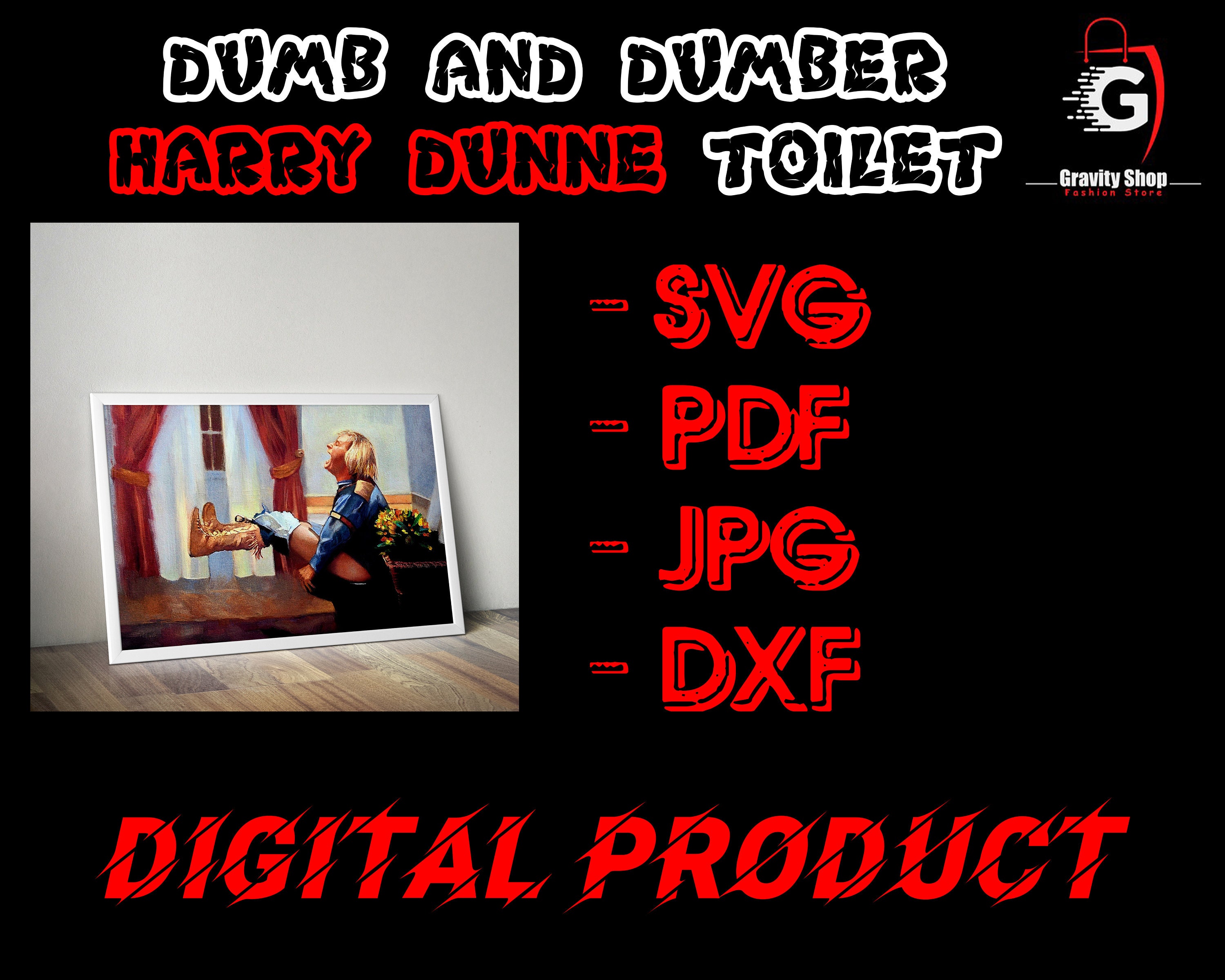 Dumb and Dumber Movie Poster Svg, Harry Dunne Print Funny Bathroom ...