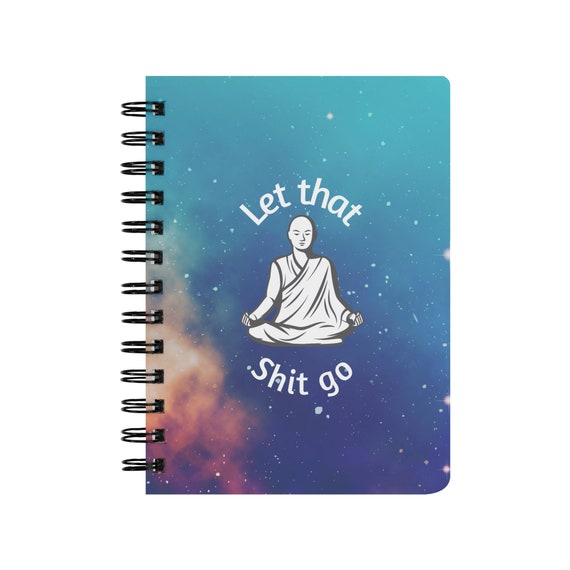 Let That Sht Go 5x7 Journal/notebook - Etsy