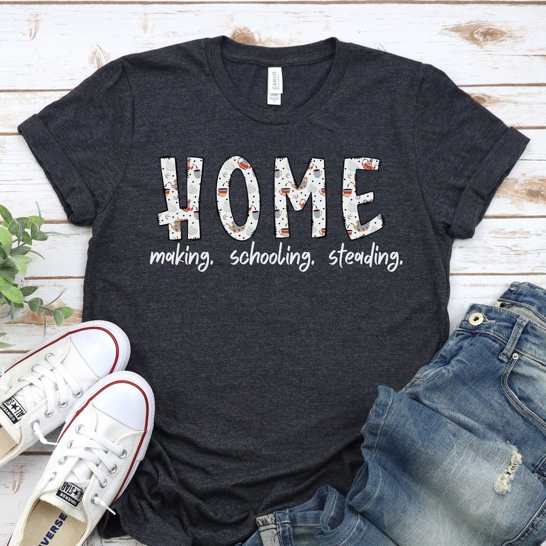 Homesteading Shirt Homeschooling Mom Gift Stay at Home Mom - Etsy