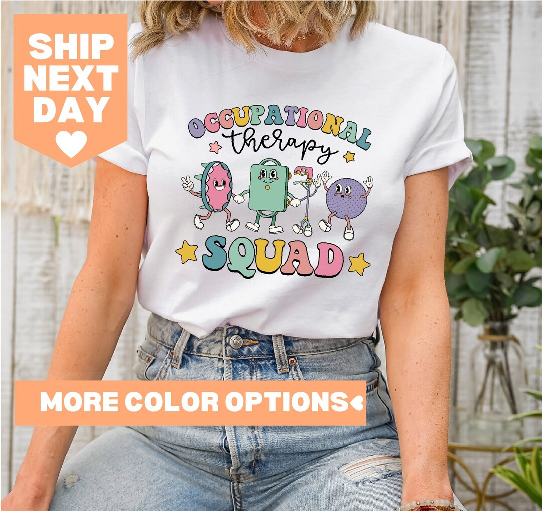 Occupational Therapy Squad Shirt, Occupational Therapist Shirt, OT ...
