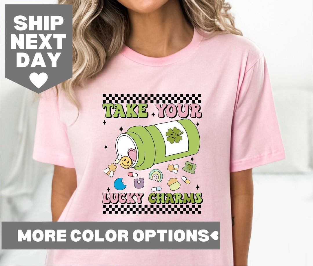 Take Your Lucky Charms Shirt, Shamrock Shirt, Lucky Shirt, Irish Day ...