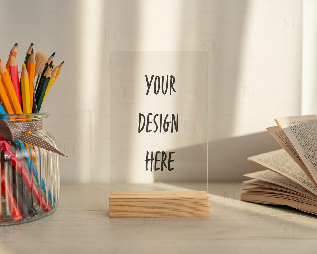 Acrylic Table Sign Mockup, School Sign Mockup, Clear Acrylic Mockup ...