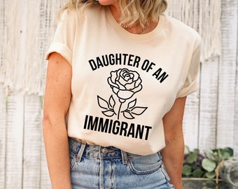 Immigrant Shirt Child of an Immigrant Shirt Pro - Etsy