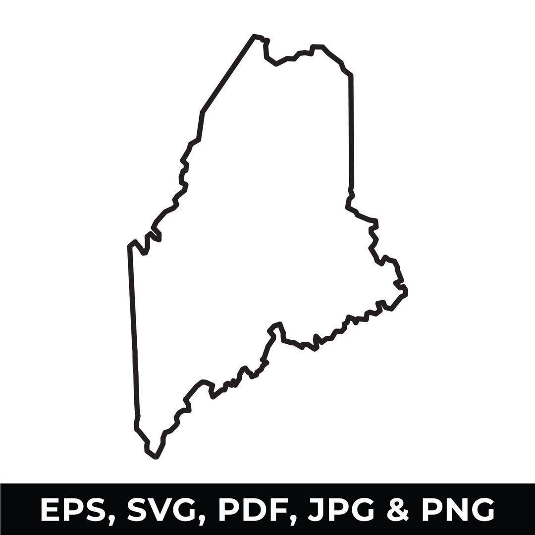 Maine State Outline SVG, Maine Map Clipart, Maine Outline PNG, Digital ...