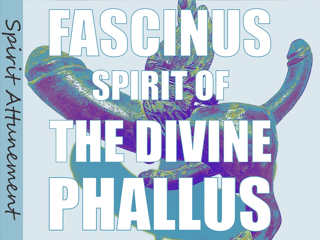 Fascinus Embodiment of the Divine Phallus Spirit Attunement - Etsy