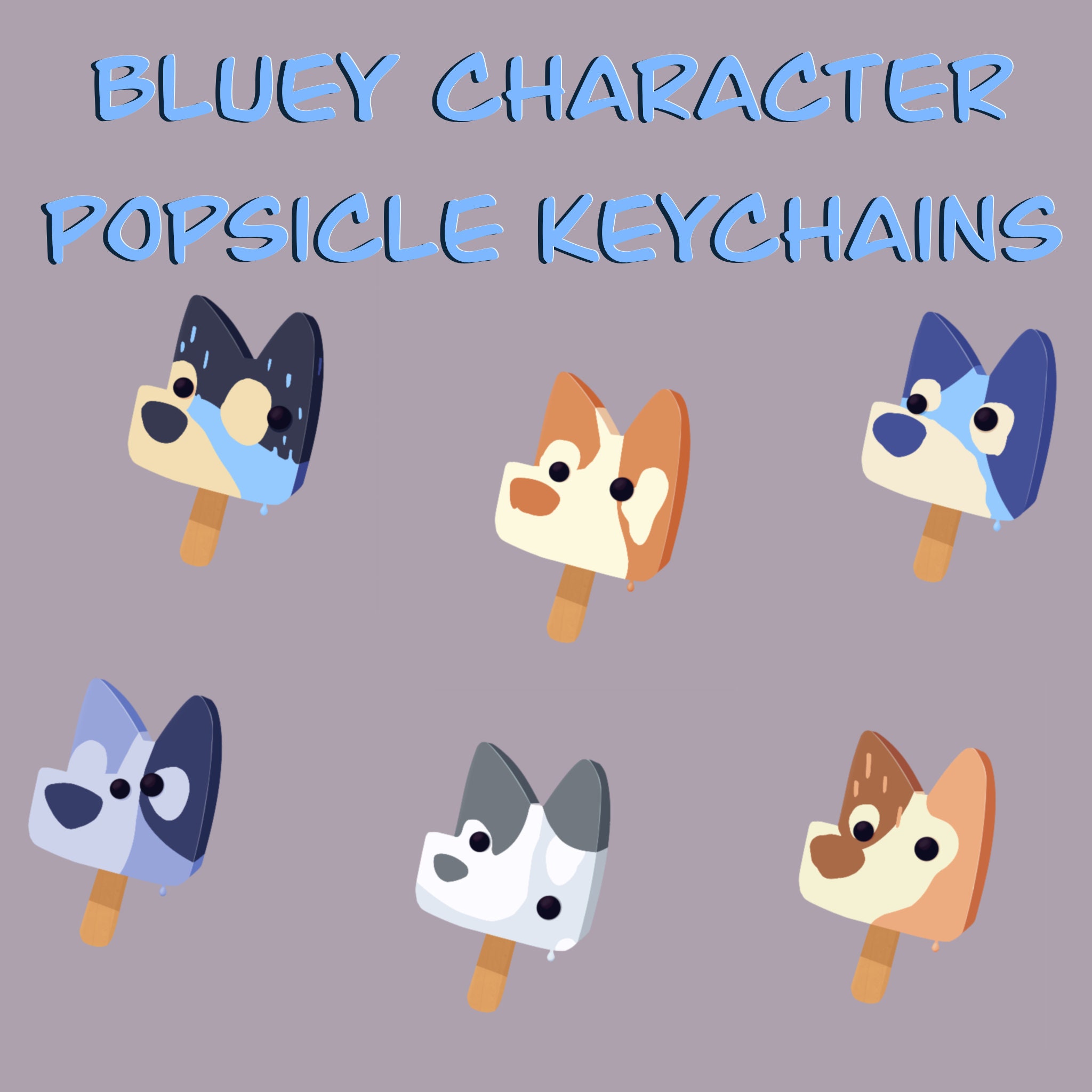 Bluey Characters as Popsicles Keychains PREORDER - Etsy UK