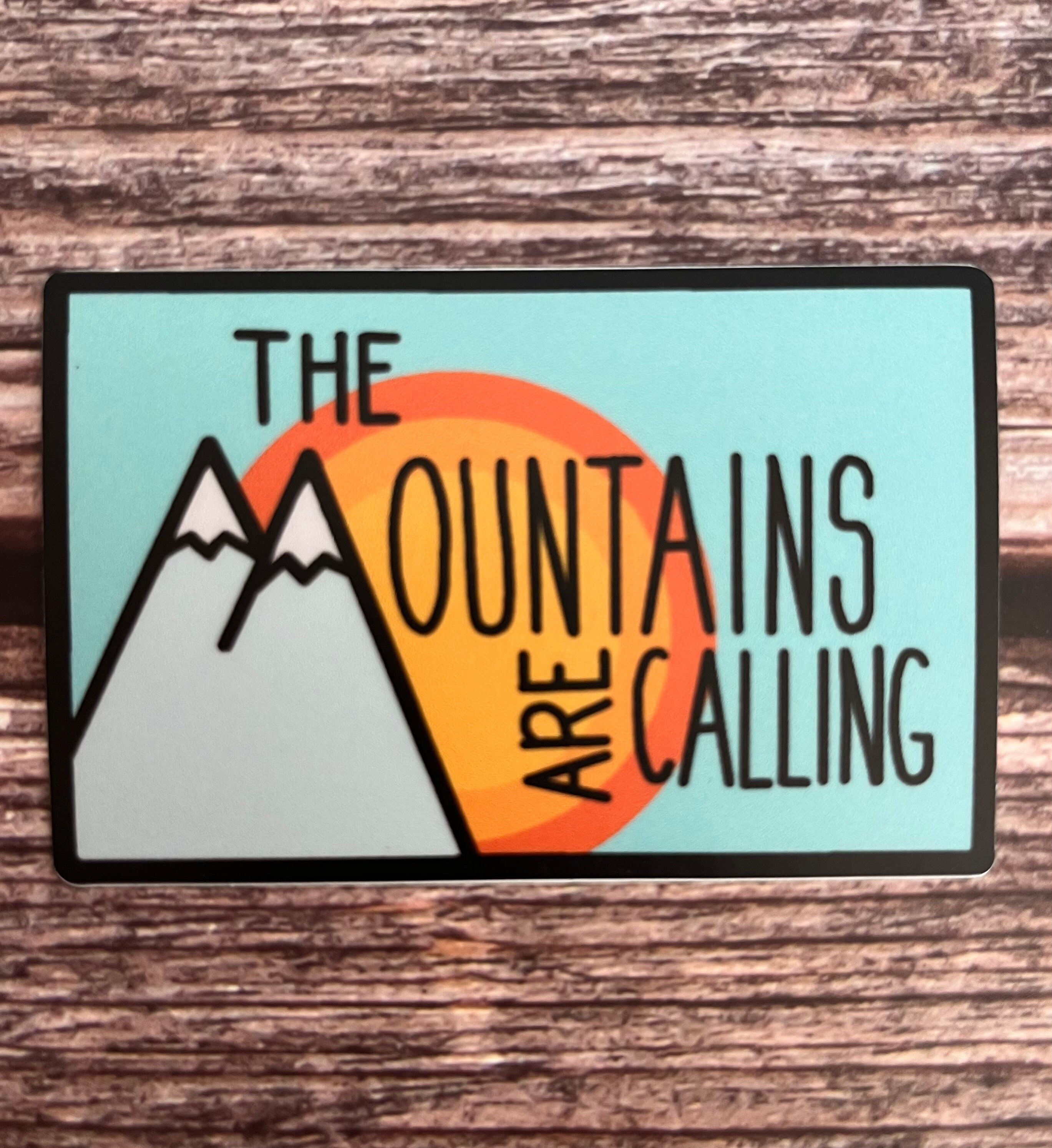 The Mountains Are Calling Sticker - Etsy