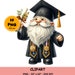 Graduation Gnome Clipart, Graduate Gnome PNG, Graduating Clipart, Gnome ...