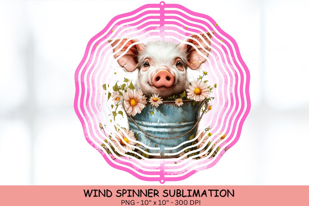 Pink Pig Wind Spinner, Cute Pig in Flower Bucket Sublimation Design ...