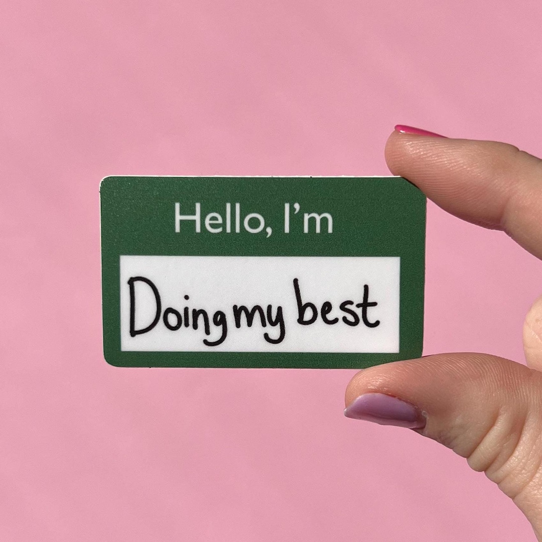 Hello, I'm Doing My Best Sticker - Etsy