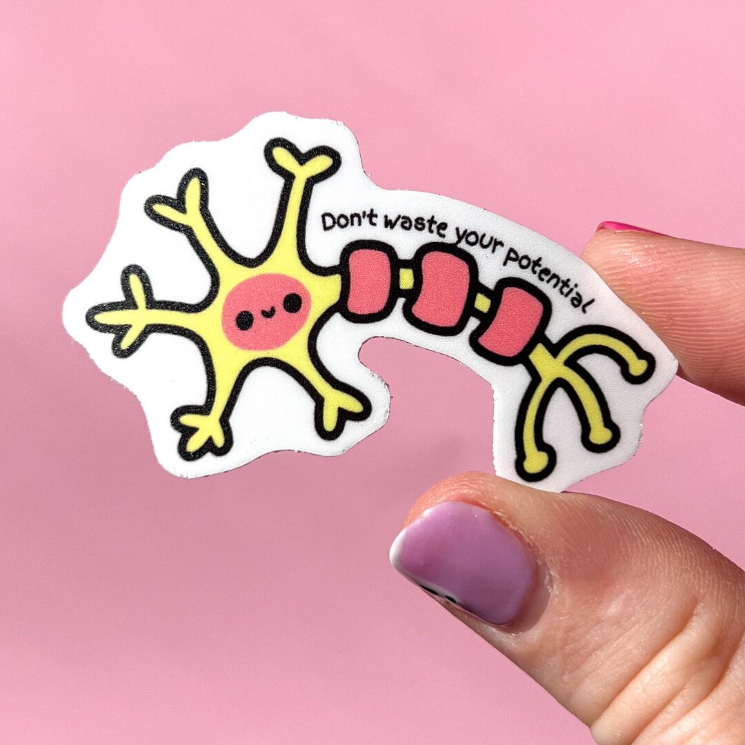 Don't Waste Your Potential Sticker, Neuron Sticker, Neurons That Fire ...