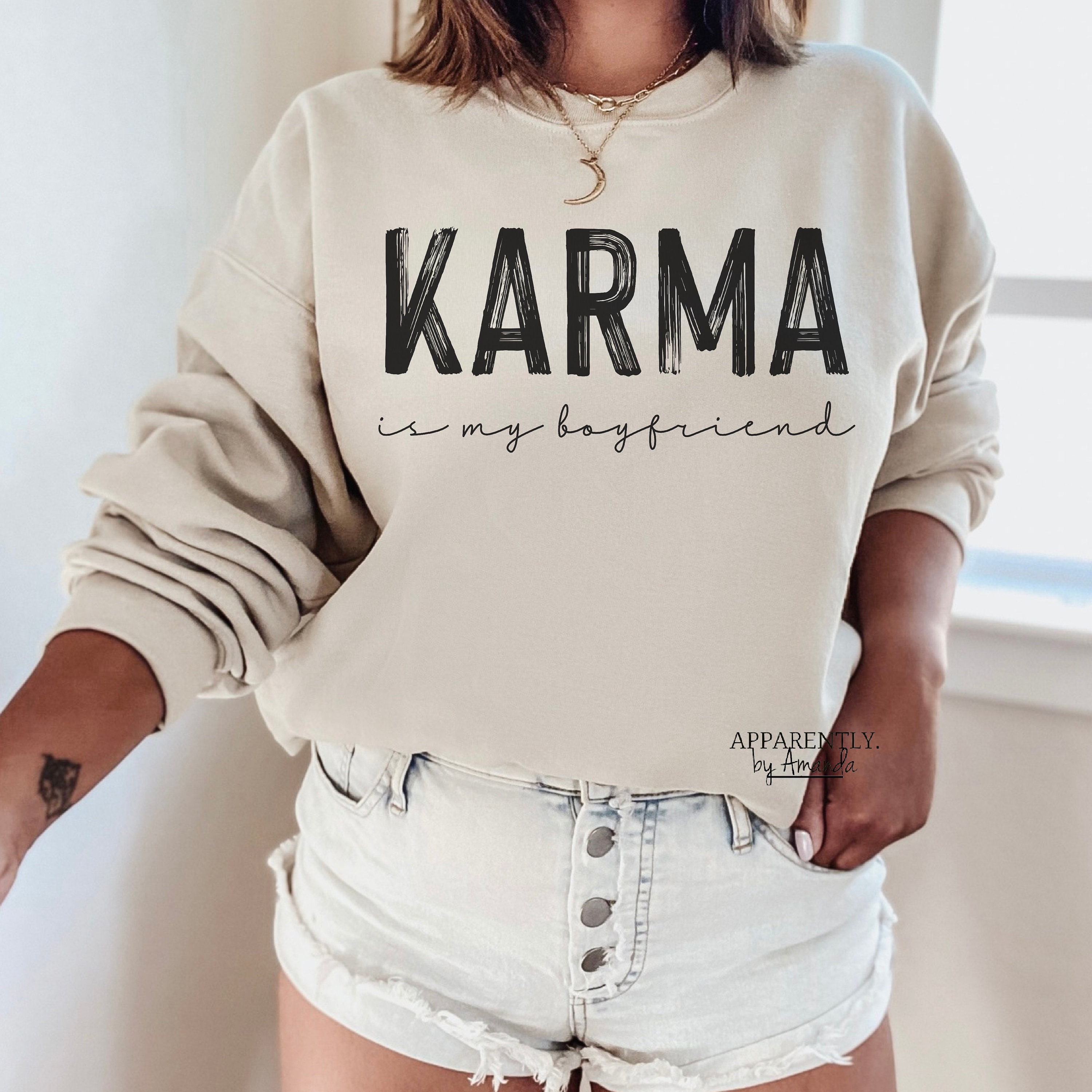 Karma is My Boyfriend. Karma. Digital File for Sublimation, DTF, Screen ...