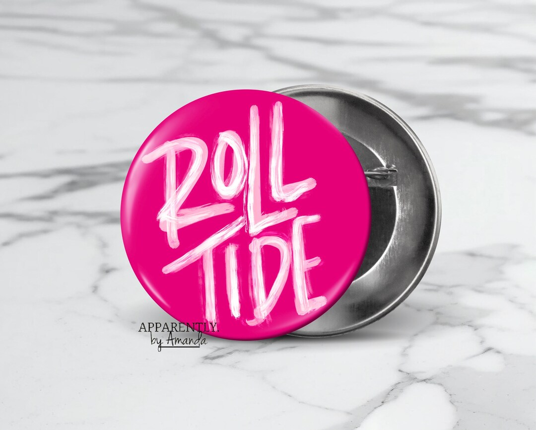Alabama Roll Tide Pink Button/pin - Etsy