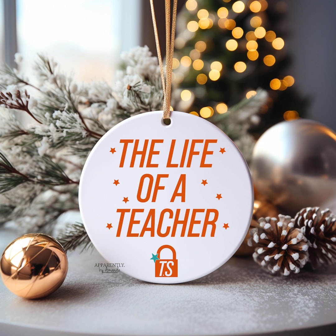 The Life of a Teacher | Showgirl Christmas Ornament - Etsy