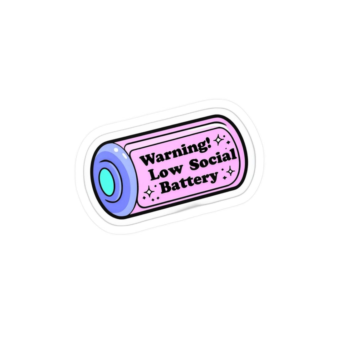 Low Social Battery Vinyl Decal: Funny Introvert Sticker - Etsy