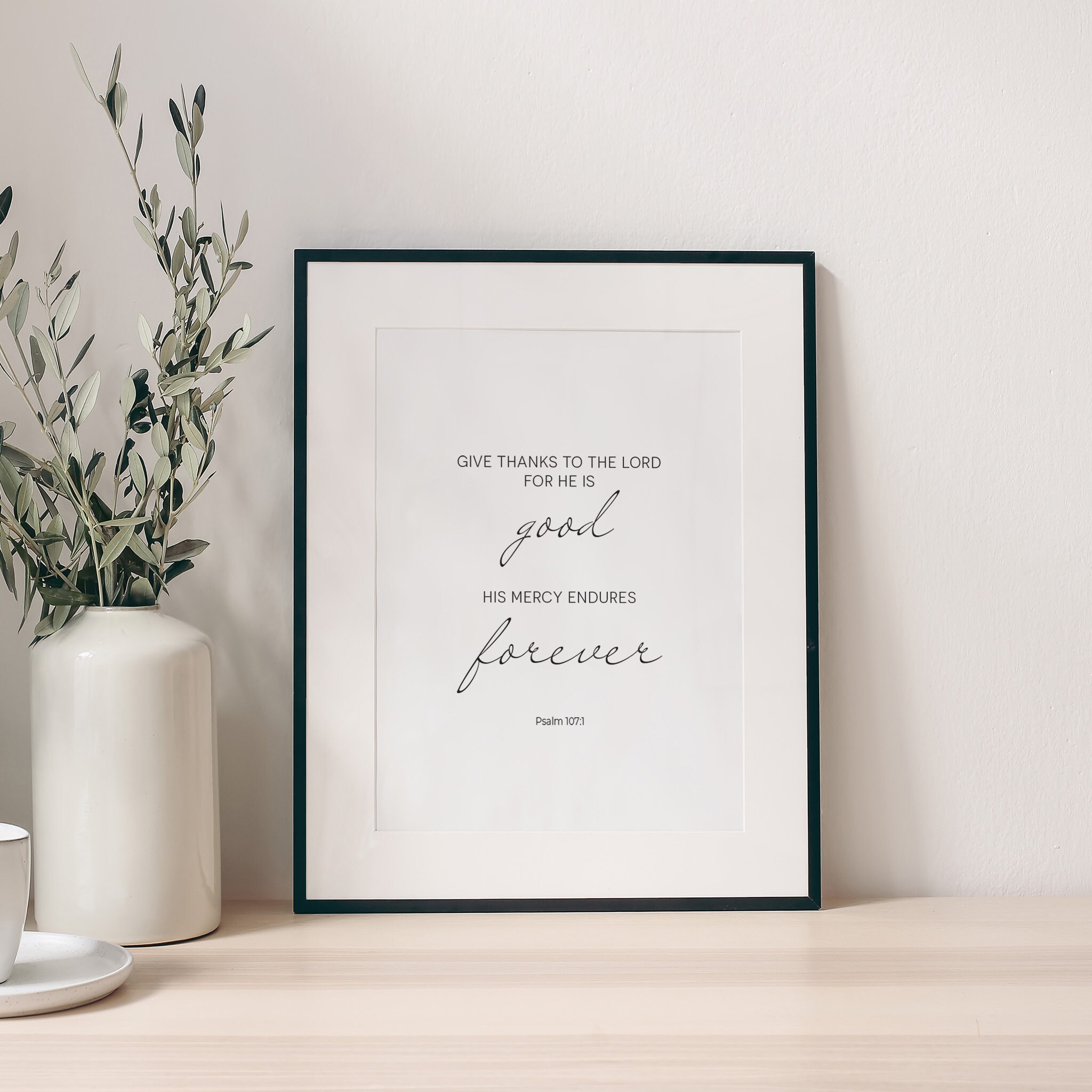 Psalm 107:1 Give Thanks to the Lord Bible Verse Wall Art, Bible Quote ...