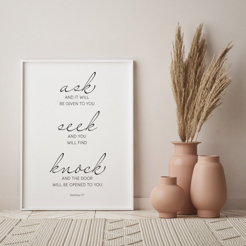 Matthew 7:7 Ask Seek Knock Bible Verse Wall Art, Bible Quote Poster ...