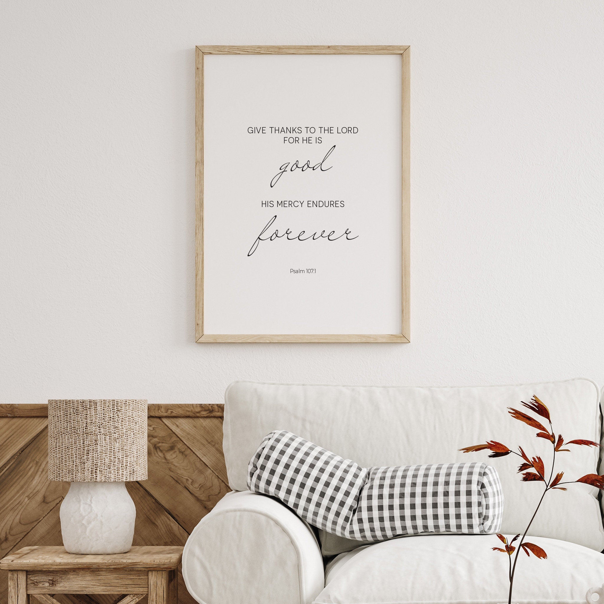Psalm 107:1 Give Thanks to the Lord Bible Verse Wall Art, Bible Quote ...