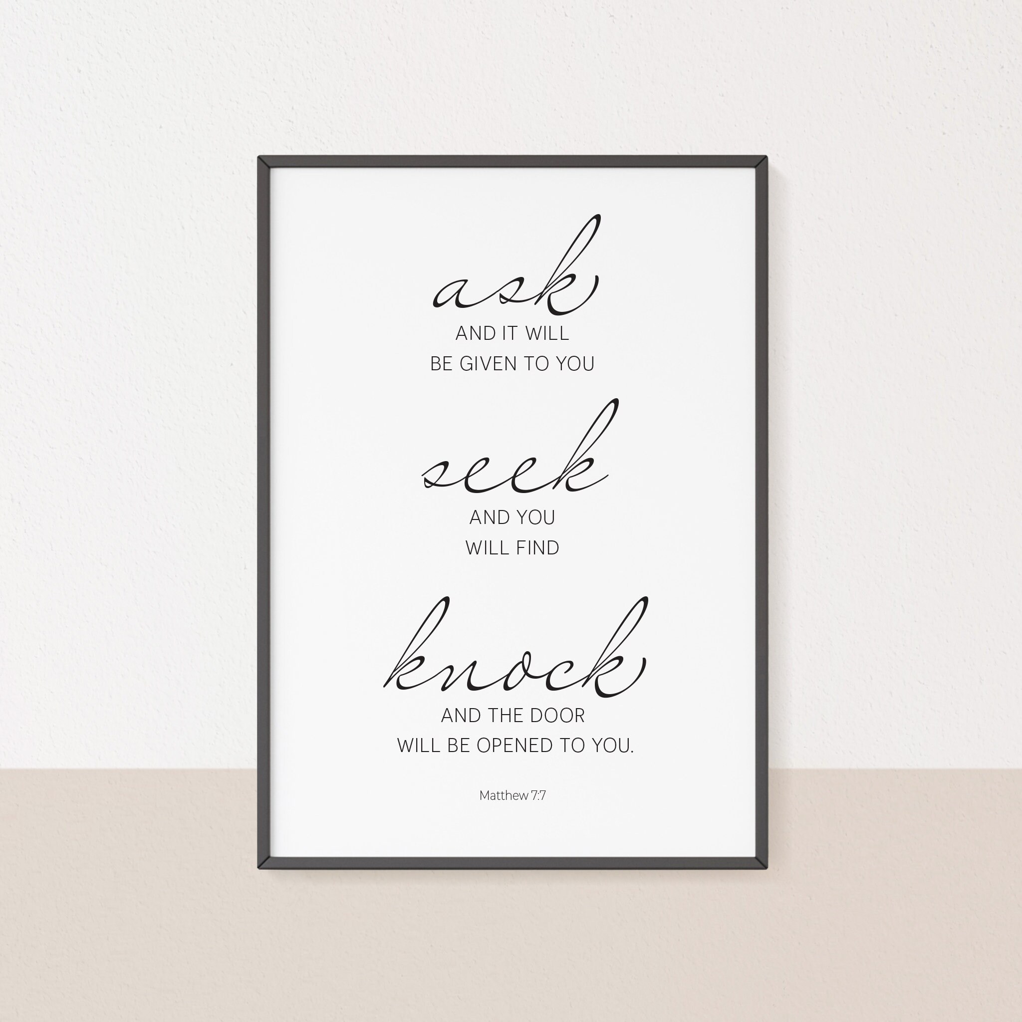 Matthew 7:7 Ask Seek Knock Bible Verse Wall Art, Bible Quote Poster ...