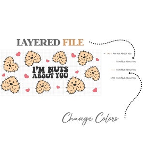 I'm Nuts About You • 16oz Glass Can Cutfile, Valentines Svg, Love Svg ...