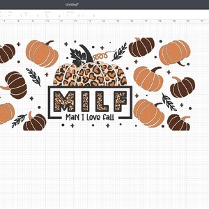 Man I Love Fall Svg • 16oz Glass Can Cutfile, MILF Man I Love Fall Svg ...