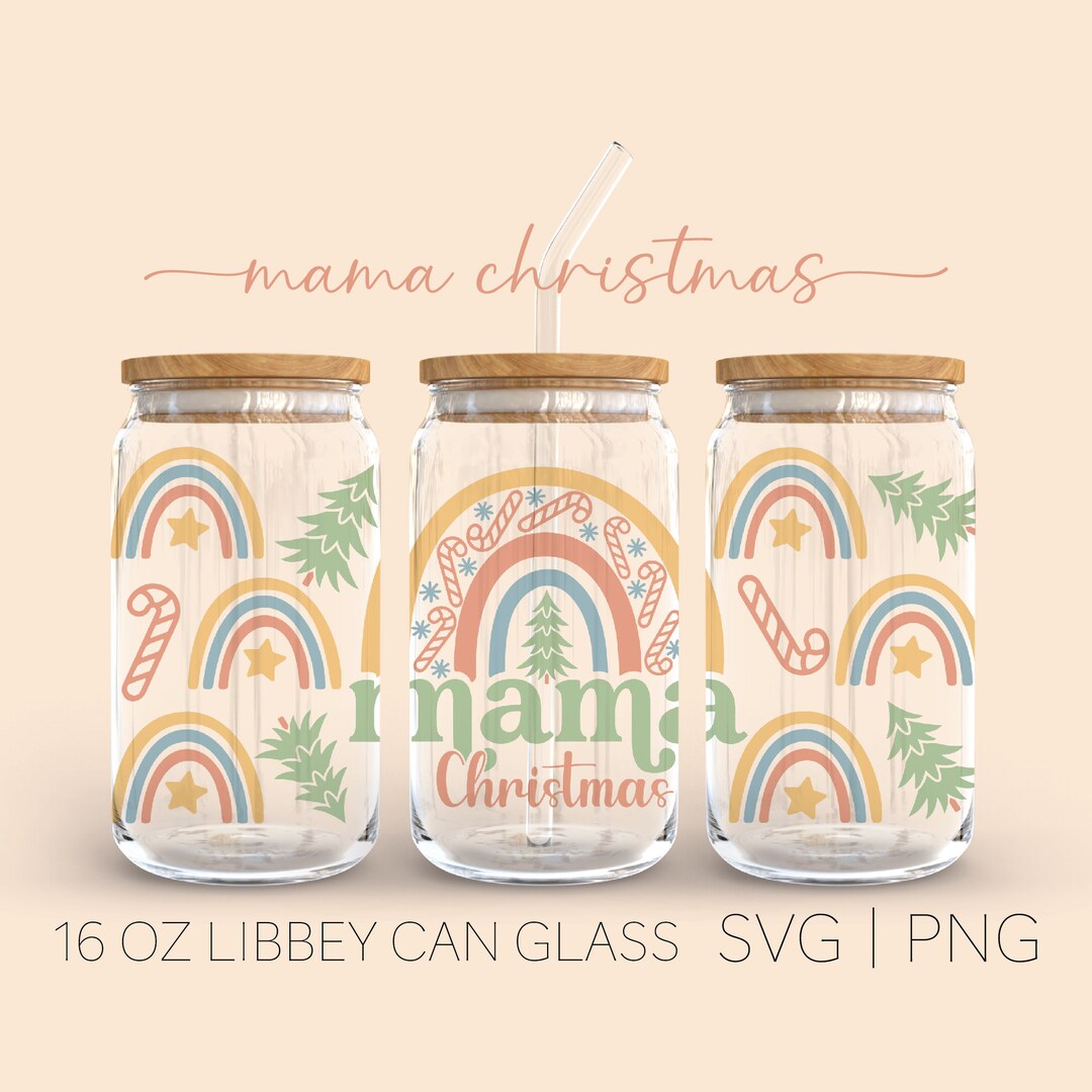Mama Christmas • 16oz Glass Can Cutfile, Christmas Svg, Merry Christmas ...