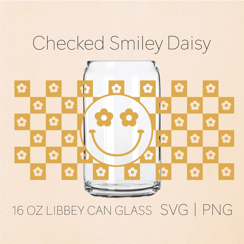 Checked Smiley Daisy Svg 16 Oz Can Glass Smiley Spring Svg - Etsy