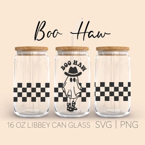 Boo Haw Libbey Can Glass Svg, 16 Oz Can Glass, Spooky Season Halloween ...