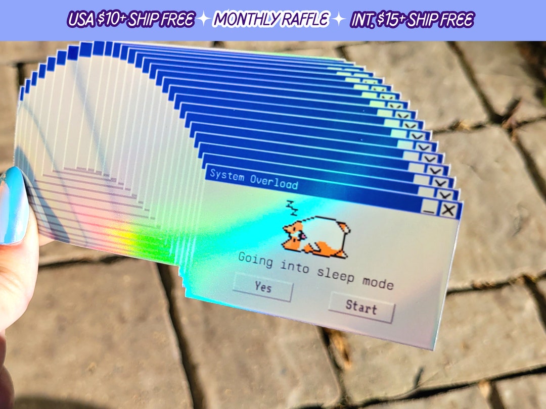 Sleep Mode Computer Error Sticker Sleeping Message Handmade Holographic ...
