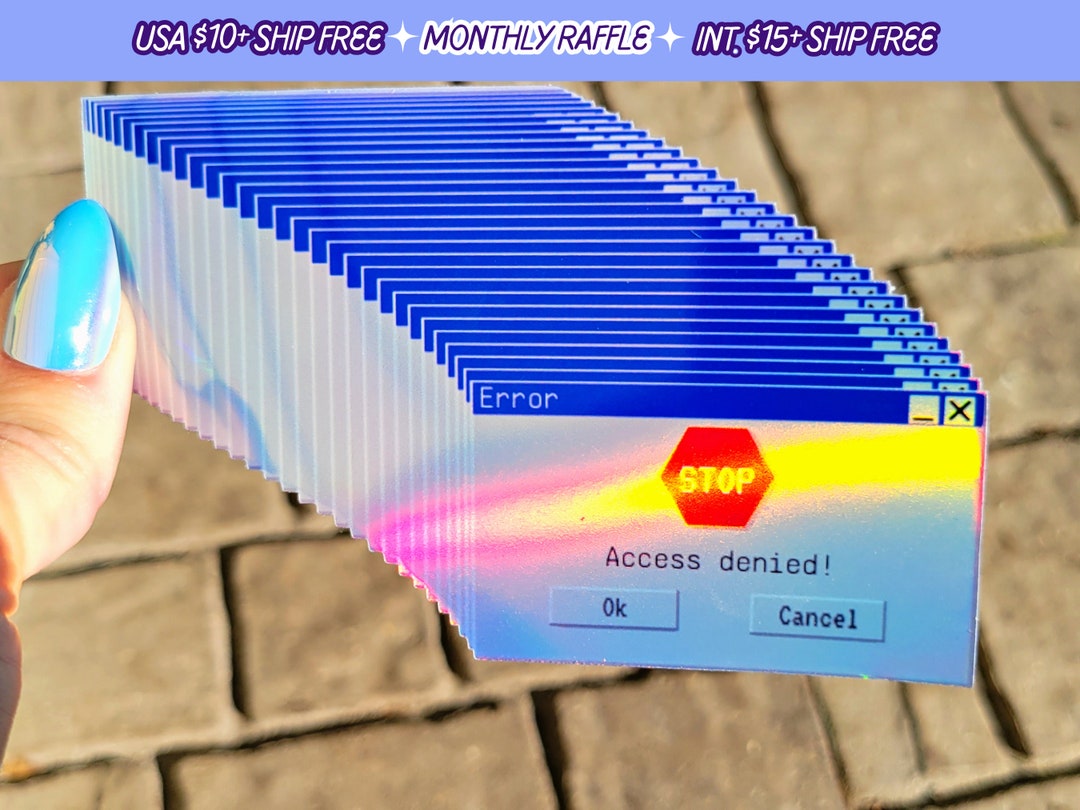 Access Denied Computer Error Sticker Stop Message Handmade Holographic ...