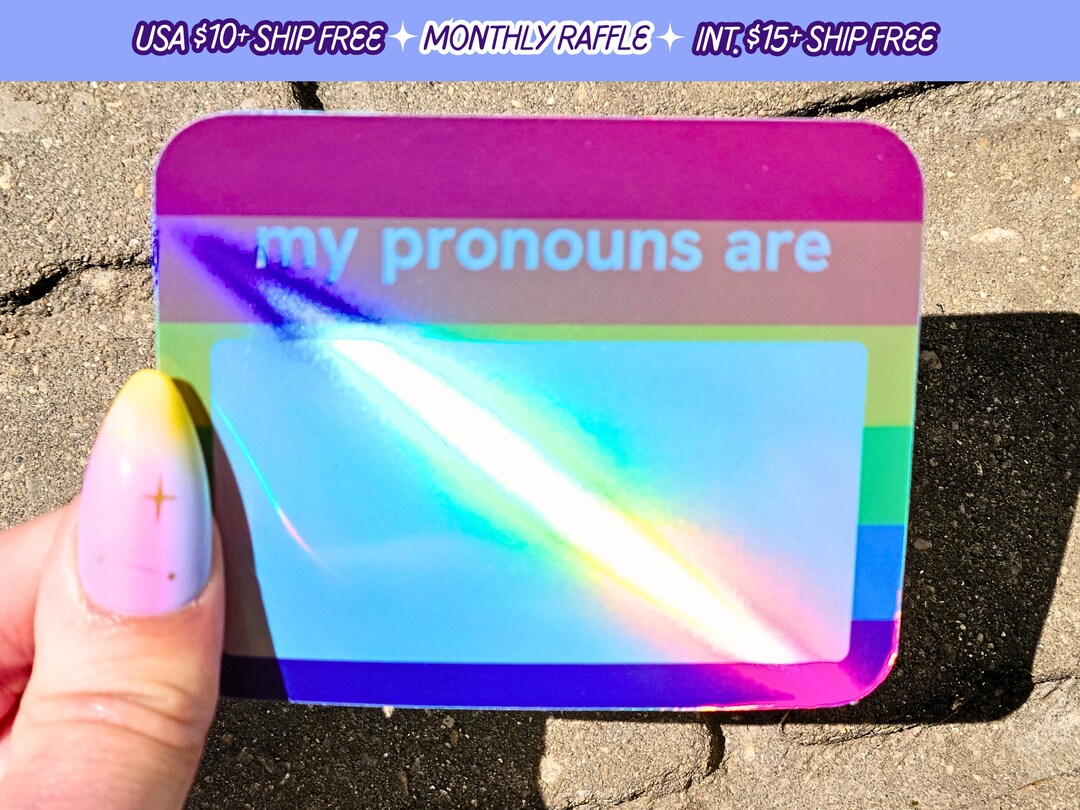 My Pronouns Are Rainbow Handmade Pronoun Holographic Pride Vinyl ...