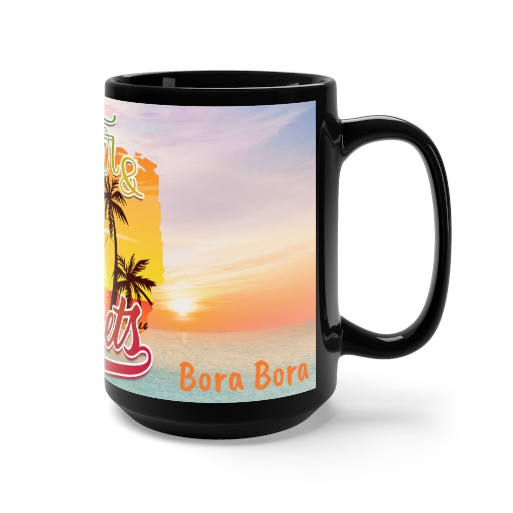 Bora Bora Coffee Mug, Uique Bora Bora Memorabilia, FREE SHIPPING, Bora ...