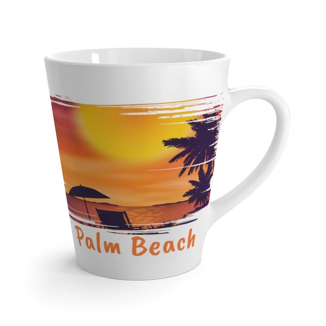 Palm Beach Latte Coffee Cup, Unique Palm Beach Memento, Palm Beach ...